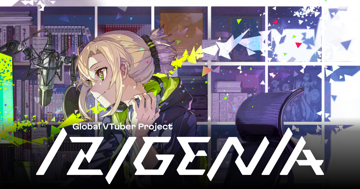 Global VTuber Project AUDITION — IZIGENIA